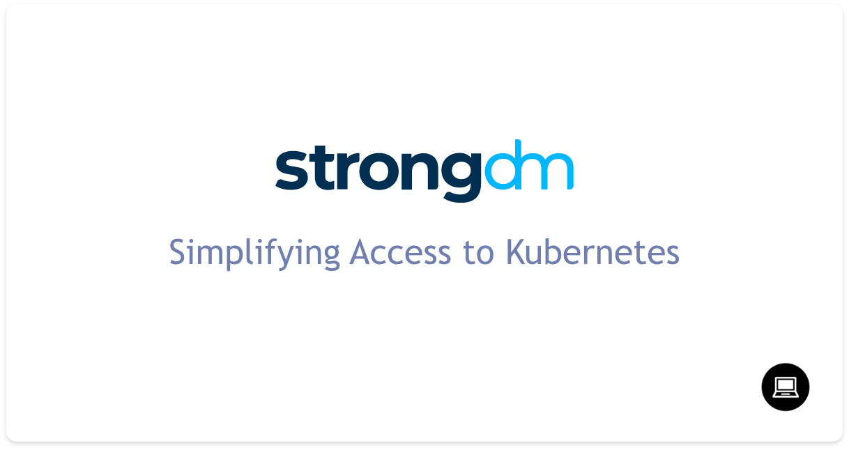Simplifying Access to Kubernetes - Software Engineering Daily